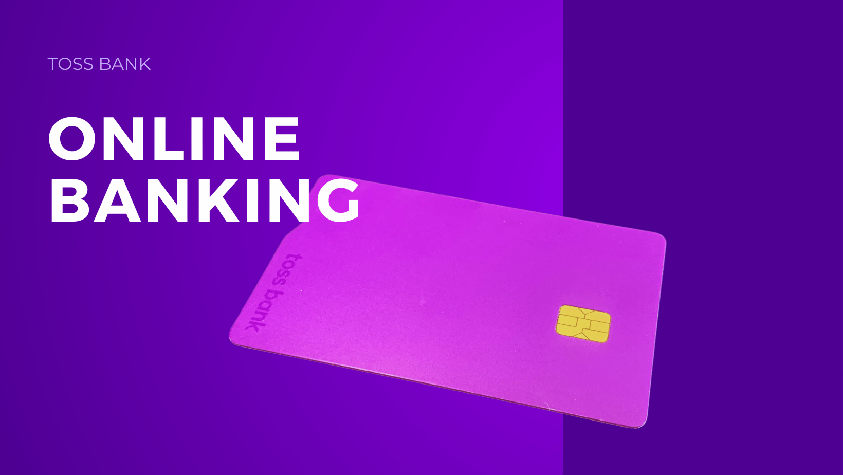 Korean Online Banking: Dive Deep with Toss